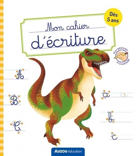 MON CAHIER DECRITURE DINOSAURES